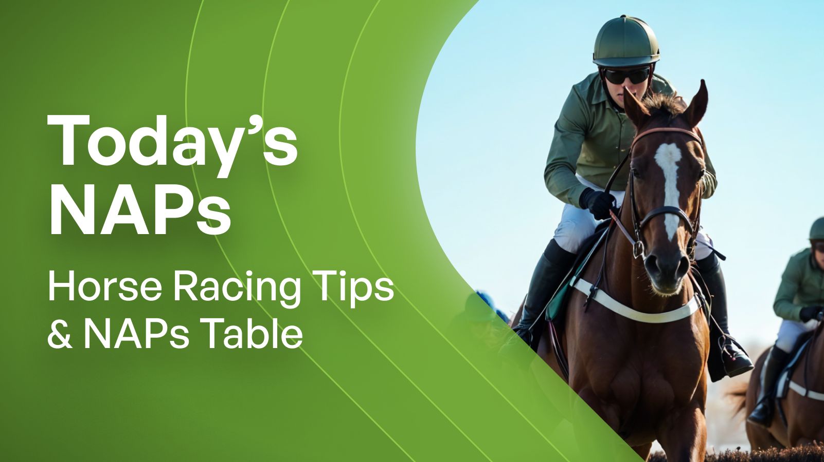 Today’s Horse Racing NAP Of The Day, Win Double & NAPs Table