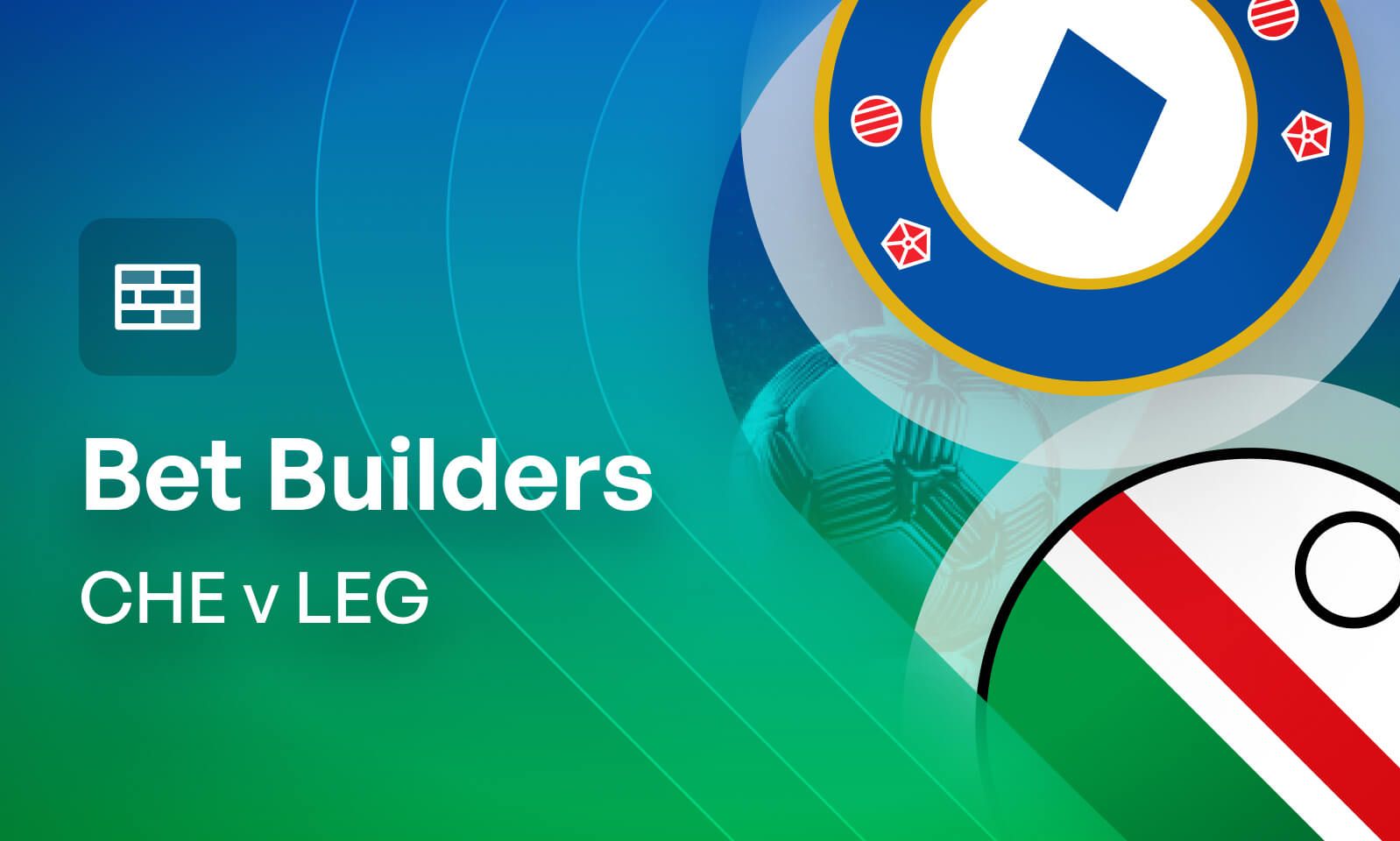 Chelsea v Legia Warsaw Bet Builder Tips – 1x Bet Builder 6/1