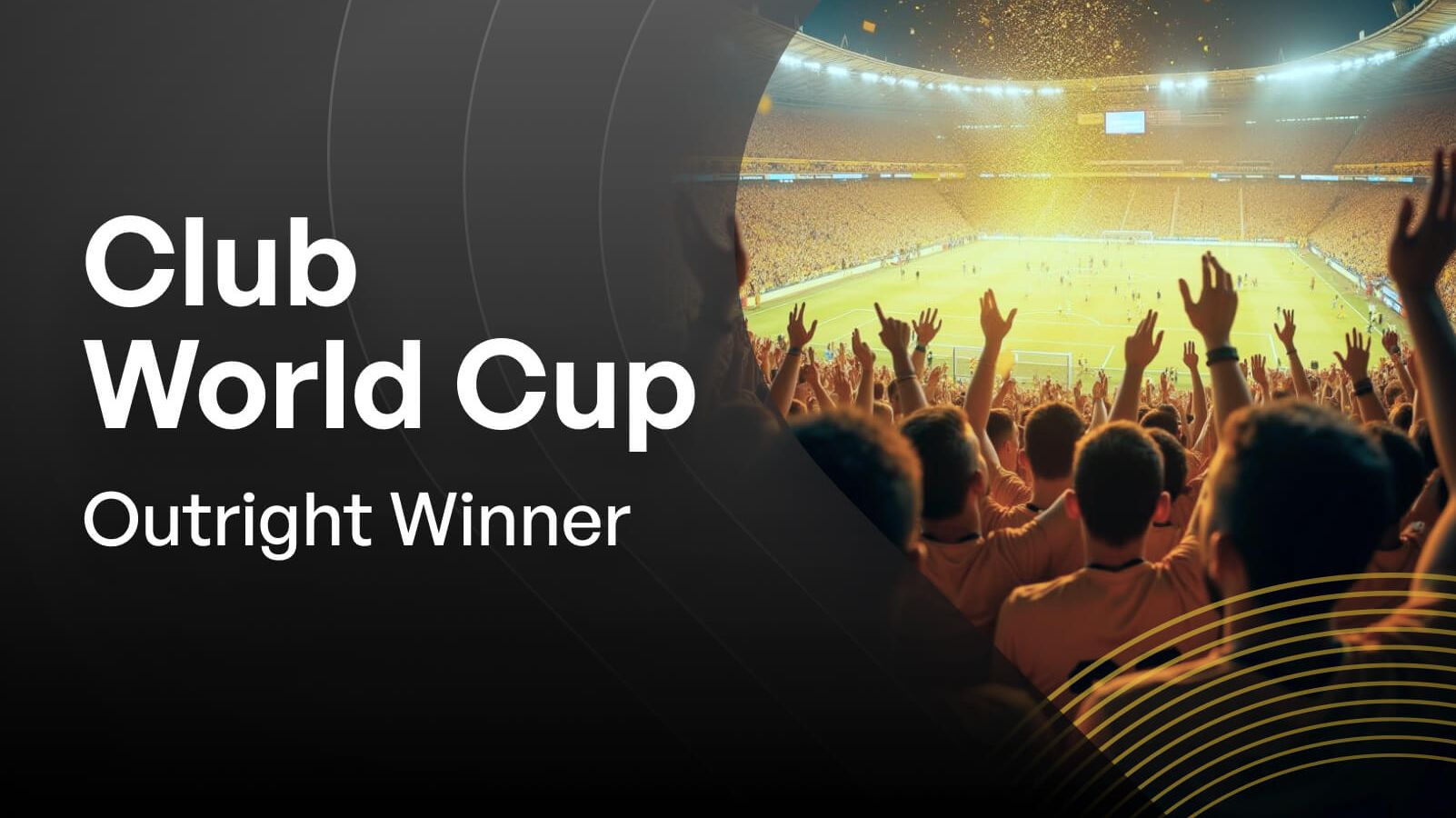 2025 FIFA Club World Cup Outright Tips & Predictions