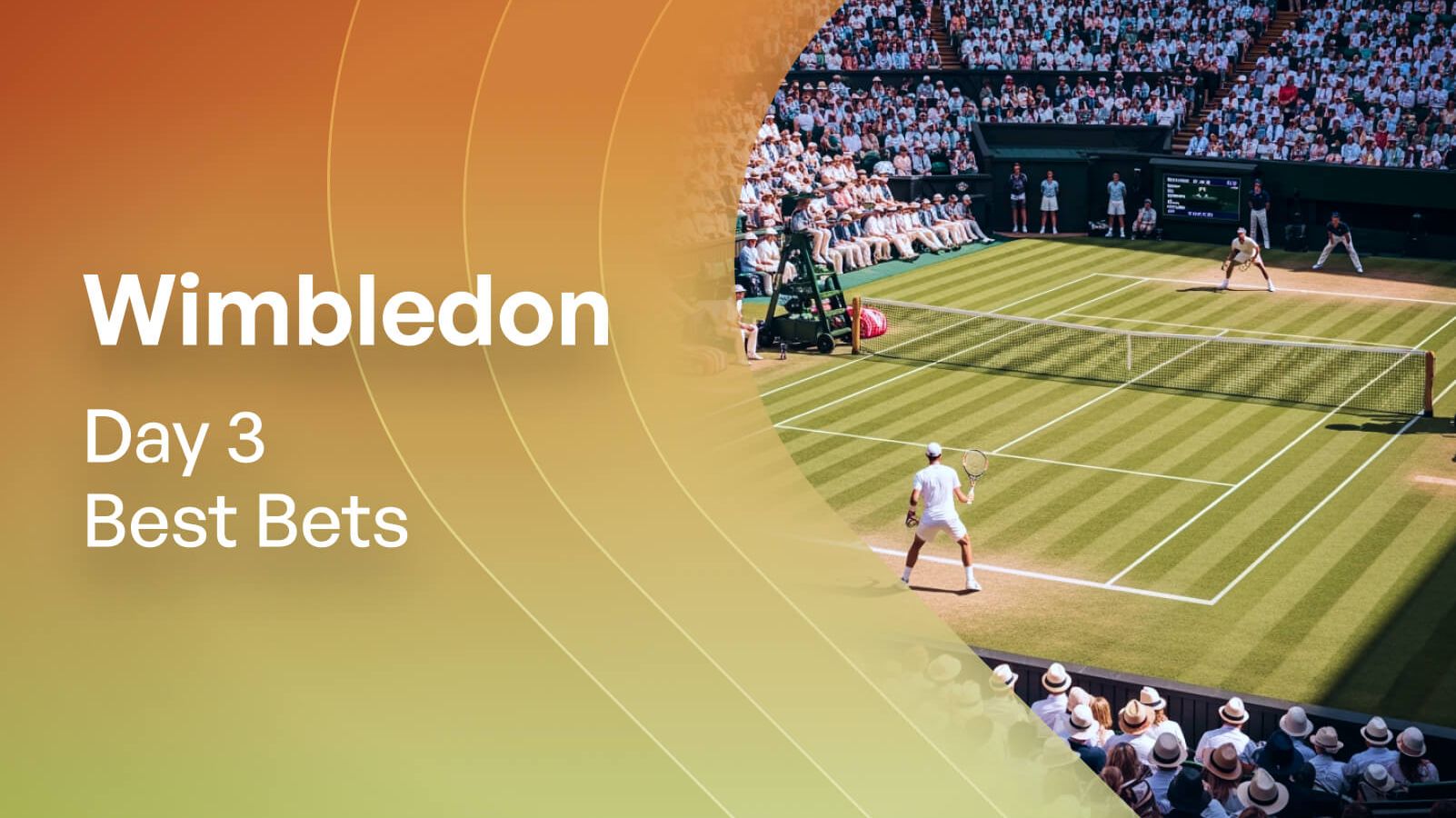 Wimbledon Day 3 Accumulator Tips, Best Bets & Picks