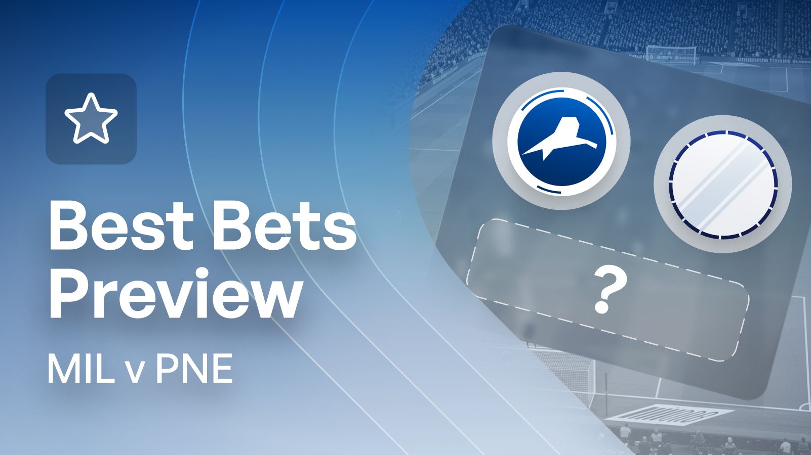 Millwall v Preston Bet Builder Tips & Match Predictions