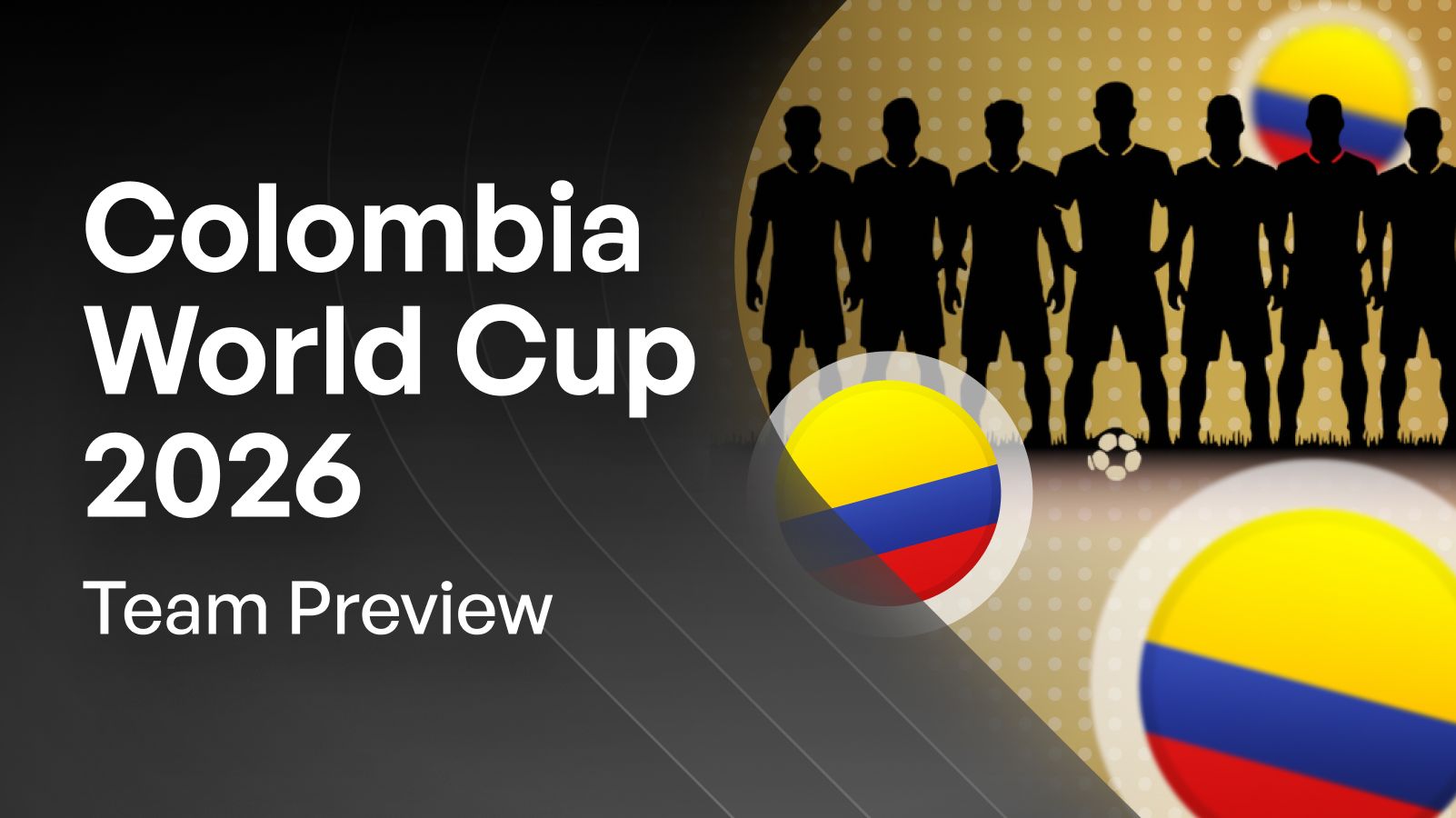 Colombia World Cup 2026 Preview: Odds, Picks, Players to Watch ...
