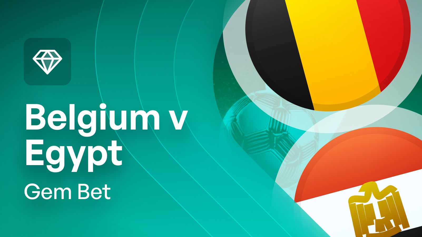 Gem Bet: Belgium v Egypt