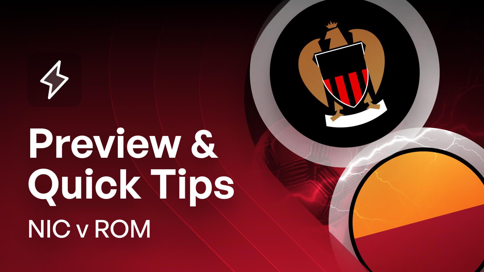 Nice v Roma Bet Builder Quick Tips & Preview