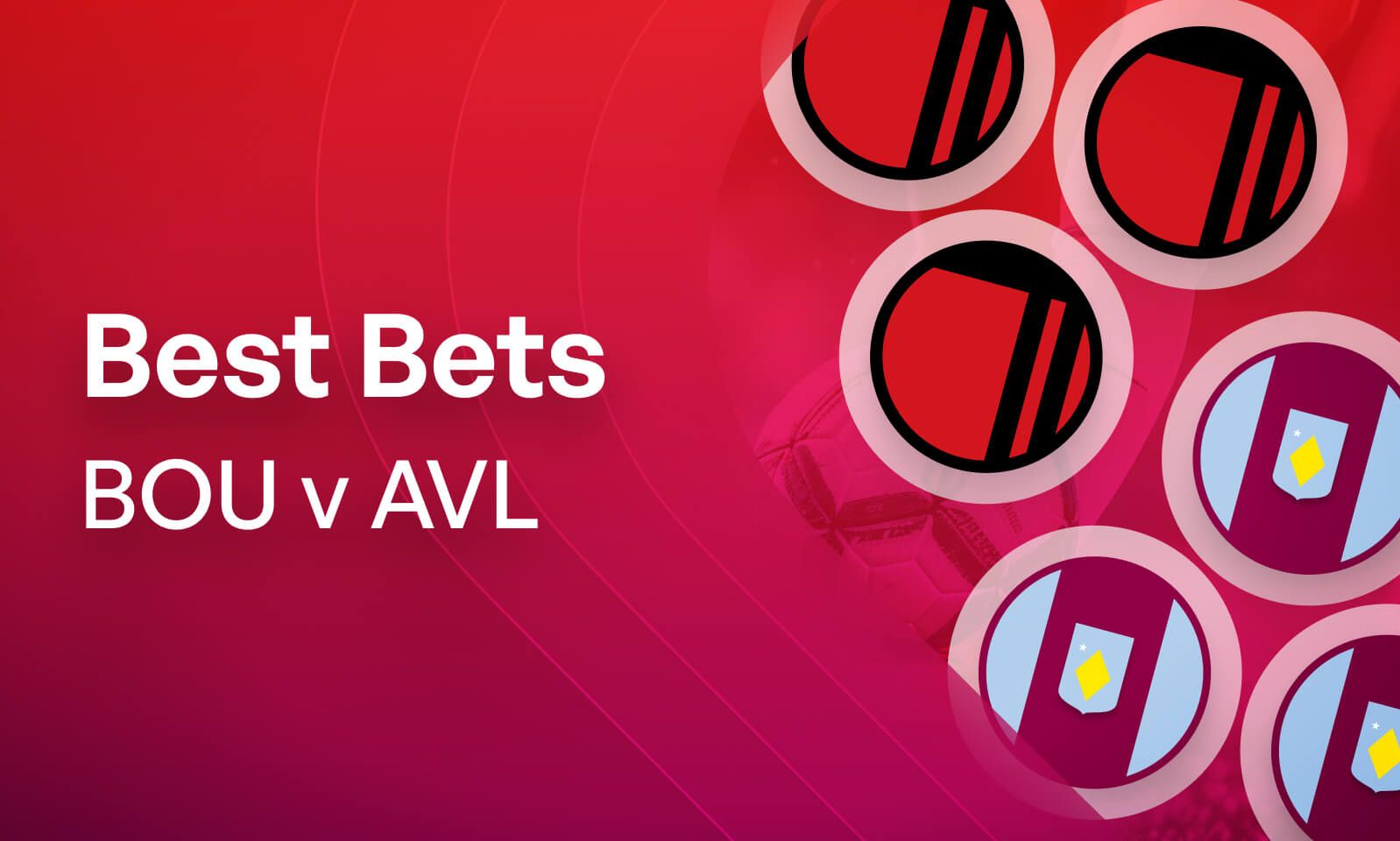 Bournemouth v Aston Villa Expert Prediction, Betting Tips & Cheat Sheet